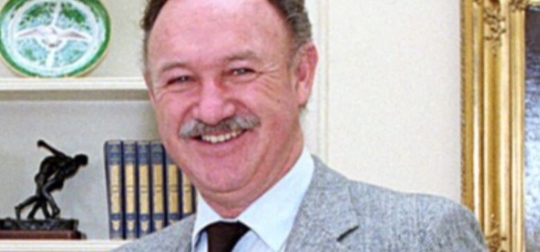 Gene Hackman’s Final Autopsy Uncovers New Health Information